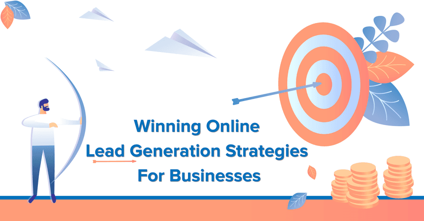 7 Online Lead Generation Strategies for Businesses